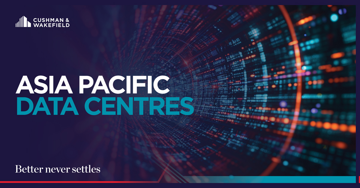 Asia Pacific Data Centres | Cushman & Wakefield